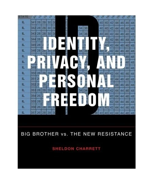 IDENTITY, PRIVACY, AND Personal Freedom: Big Brother vs The New ...
