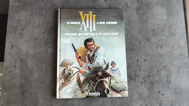 BANDE DESSINÉE BD Dargaud Xiii Vance Van Hamme Trois Montres D'argent ...