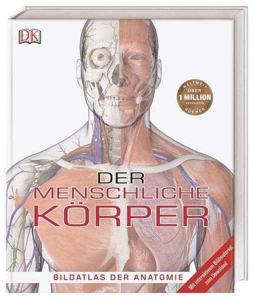 DER MENSCHLICHE KÖRPER. Bildatlas der Anatomie. Mit interaktivem Bildmaterial zu EUR 24,10 ...