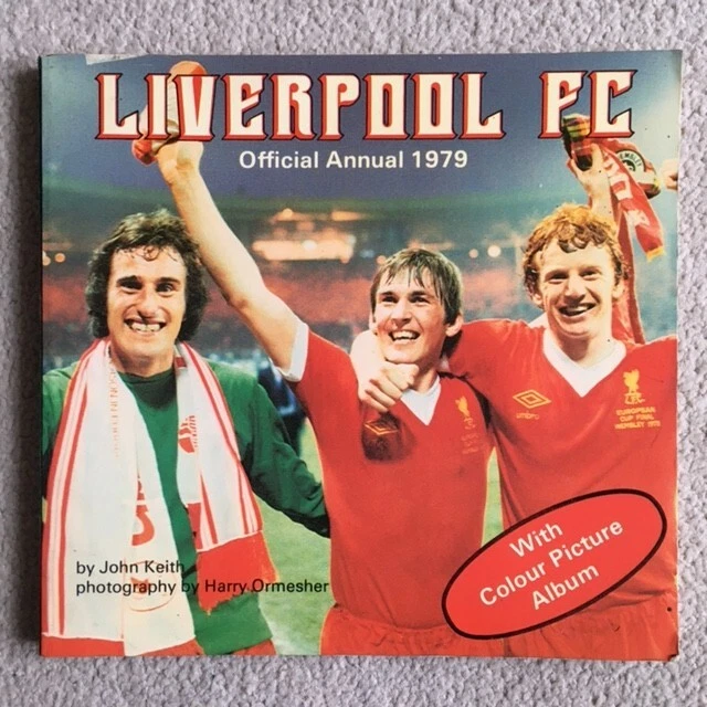 LIVERPOOL FC OFFICIAL Annual 1979 John Keith Autographed by Alan Hansen ...