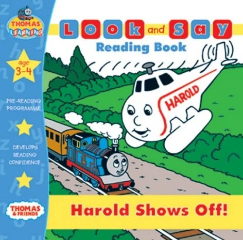 HAROLD SHOWS OFF (Thomas the Tank Engine Look a... by Based On W. Awdry ...