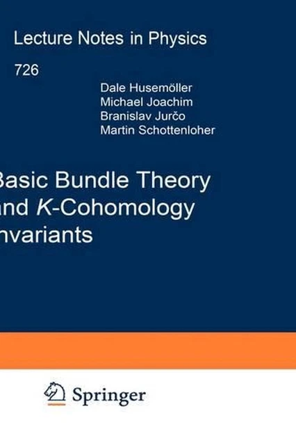 BASIC BUNDLE THEORY and K-Cohomology Invariants by Michael Joachim ...