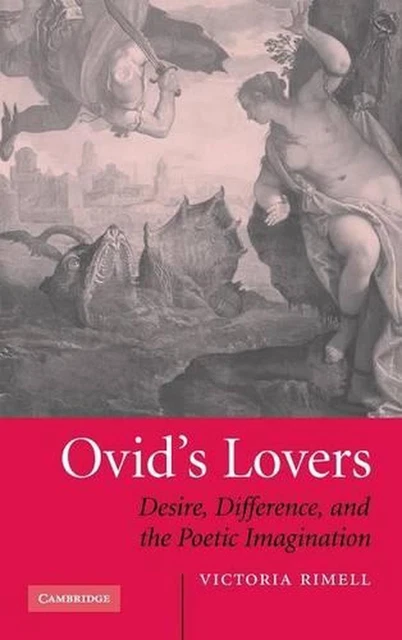 LES AMANTS D'OVIDE : désir, différence et imagination poétique par ...