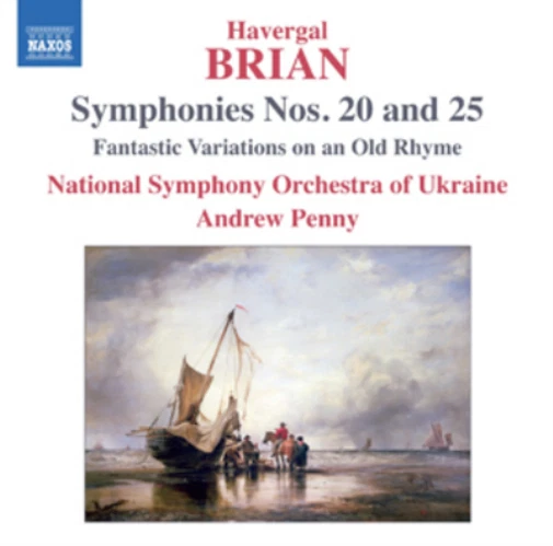 HAVERGAL BRIAN HAVERGAL Brian: Symphonies Nos. 20 and 25 (CD) Album EUR ...