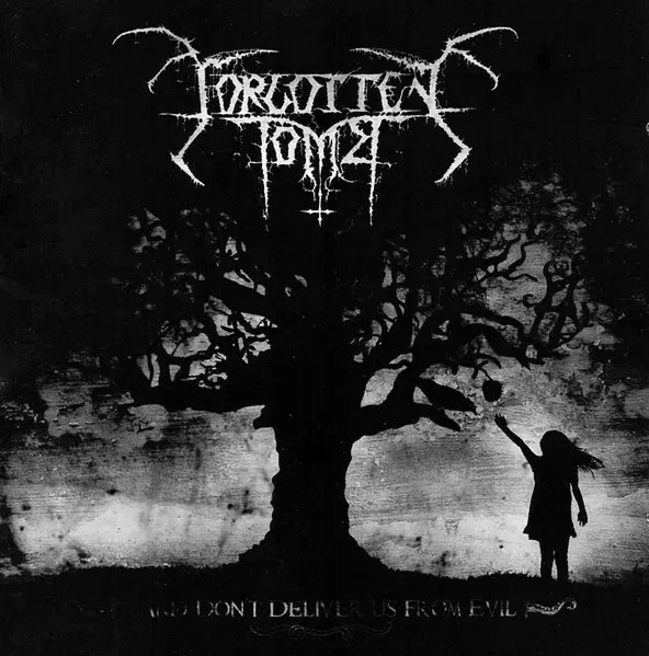 ...AND DON'T DELIVER Us From Evil, Forgotten Tomb EUR 12,93 - PicClick FR