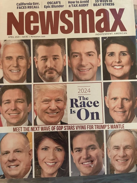 NEWSMAX MAGAZINE - Aprile 2021 - 2024 The Race is ON - Next Wave of GOP ...