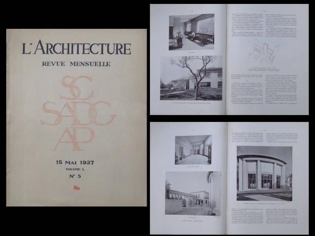 L'ARCHITECTURE 1937 NANCY, Jacques André, Jean Prouvé, SCEAUX LYCEE ...