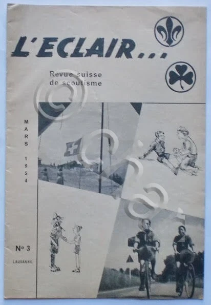 SCOUTISMO - L' Eclair...Revue suisse de scoutisme n° 3 - Marzo 1954 EUR ...