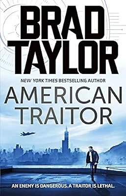 AMERICAN TRAITOR (TASKFORCE): 15, Brad Taylor, Used; Very Good Book EUR ...