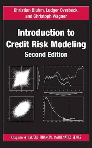 INTRODUCTION TO CREDIT Risk Modeling, Second Edition (Chapman and ...