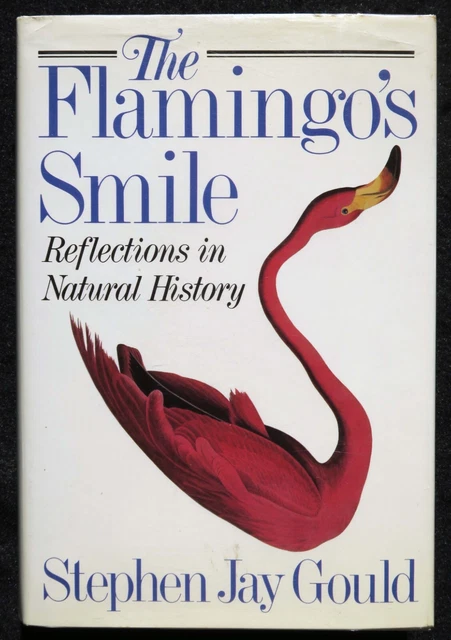 STEPHEN JAY GOULD, SIGNÉ The Flamingo's Smile, 1ère édition, 1ère ...