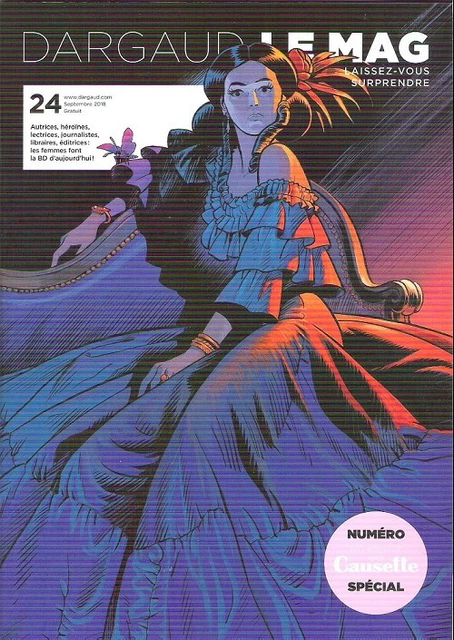 CAUSETTE NUMÉRO SPÉCIAL - Dargaud Le Mag N° 24 - En partenariat avec ...