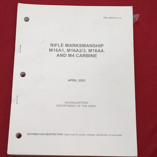 BOOK: RIFLE MARKSMANSHIP M16A1. M16A2/3, M16A4, And M4 Carbine April ...
