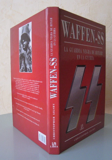 CHRISTOPHER AISLBY WAFFEN Ss La Guardia Negra De Hitler 1999 Comme Neuf ...