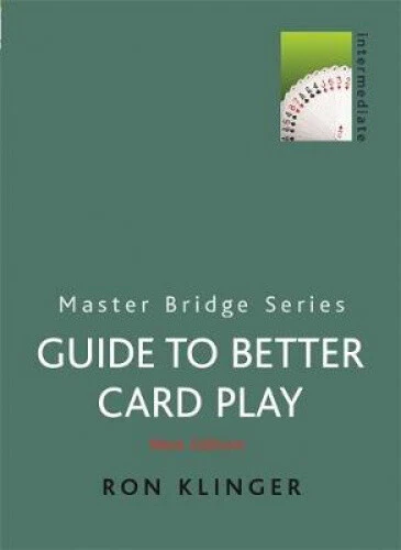 A GUIDE TO Better Card Play (Master Bridge) by Ron Klinger EUR 22,44 ...