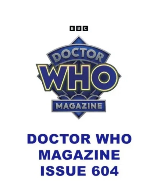 BBC DOCTOR WHO Magazine #604 June 2024 EUR 14,58 - PicClick IT