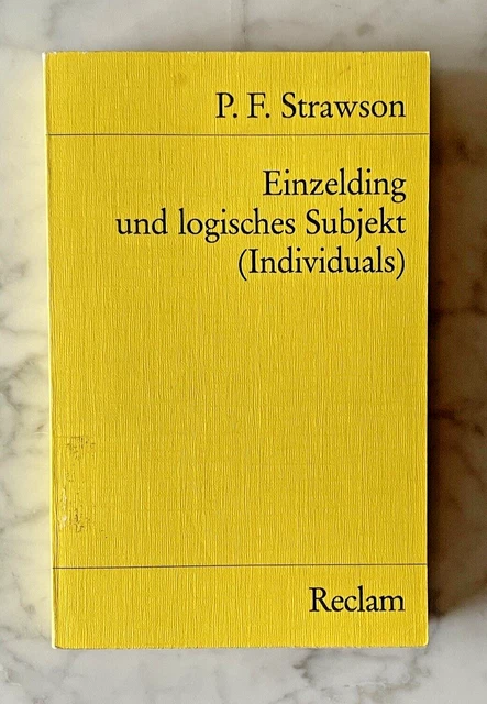 PETER STRAWSON: EINZELDING und logisches Subjekt (Individuals), 1982 ...