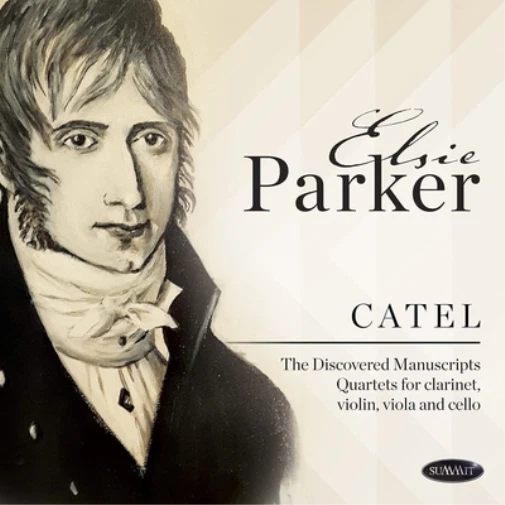 CHARLES-SIMON CATEL CATEL: The Discovered Manuscripts... (CD) Album EUR ...