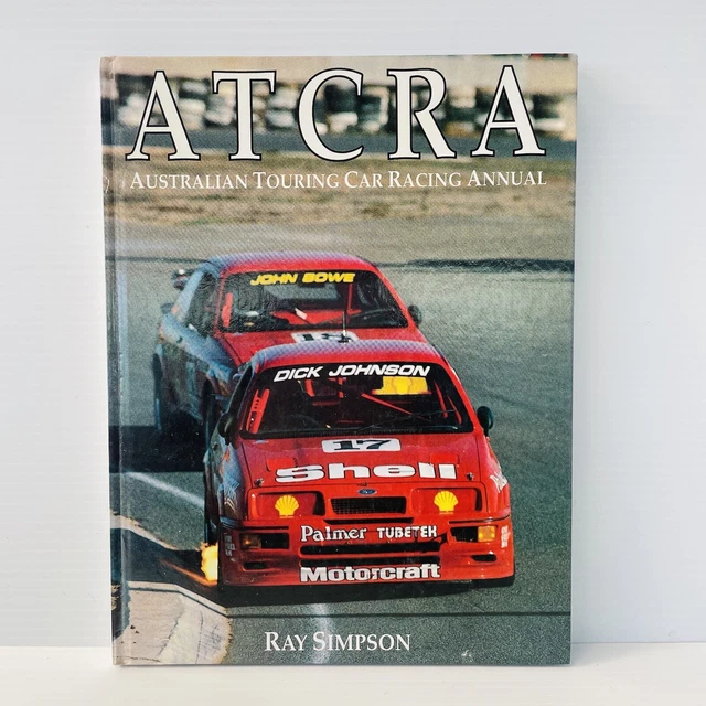 ATCRA AUSTRALIAN TOURING Car Racing Annual 1989 Ray Simpson Vintage ...