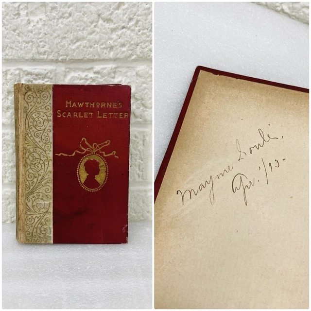 ANCIEN !! LA lettre écarlate Nathaniel Hawthorne 1893 HC George Soule ...
