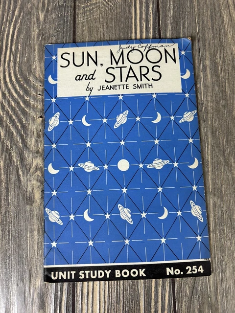 VINTAGE 1935 SUN Moon And Stars By Jeanette Smith Unit Study Book 254 ...