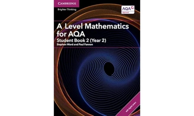 A LEVEL MATHEMATICS for AQA Student Book 2 (Year 2) with Digital Access ...