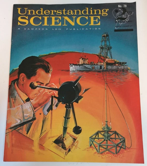MAGAZINE - UNDERSTANDING Science (2nd Printing) Part #79 1962-65 ...