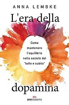 L'ERA DELLA DOPAMINA de Lembke, Anna | Livre | état très bon EUR 22,41 ...