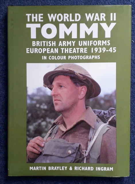 WORLD WAR II Tommy British Army Uniforms Soldier Military Forces HB Book £25.00 - PicClick UK