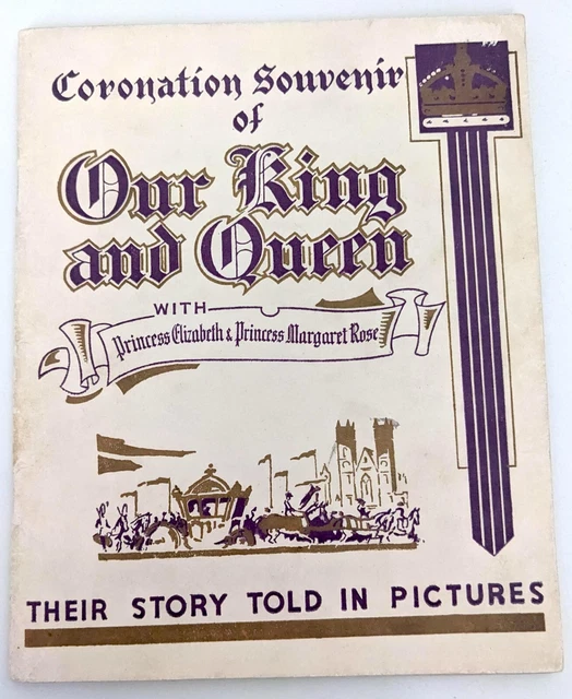 OUR KING & Queen-Their Story told in Pictures 1937 VG+ £12.50 - PicClick UK