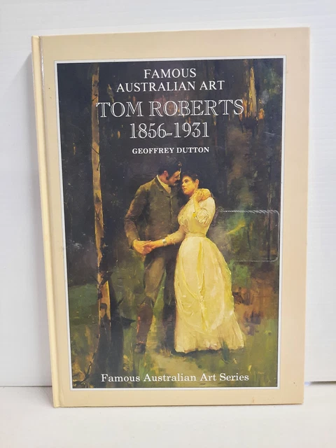 TOM ROBERTS 1856-1931 Famous Australian Art Geoffrey Dutton HC EUR 11 ...