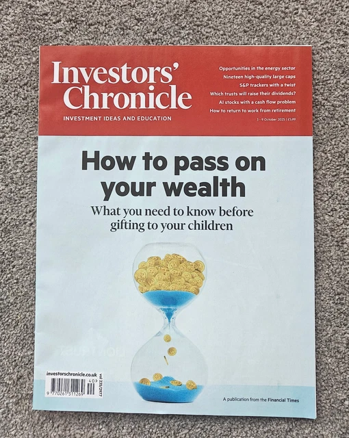 INVESTORS CHRONICLE MAGAZINE 3-9 Oct 2025 Stocks&Shares, Inheritance ...