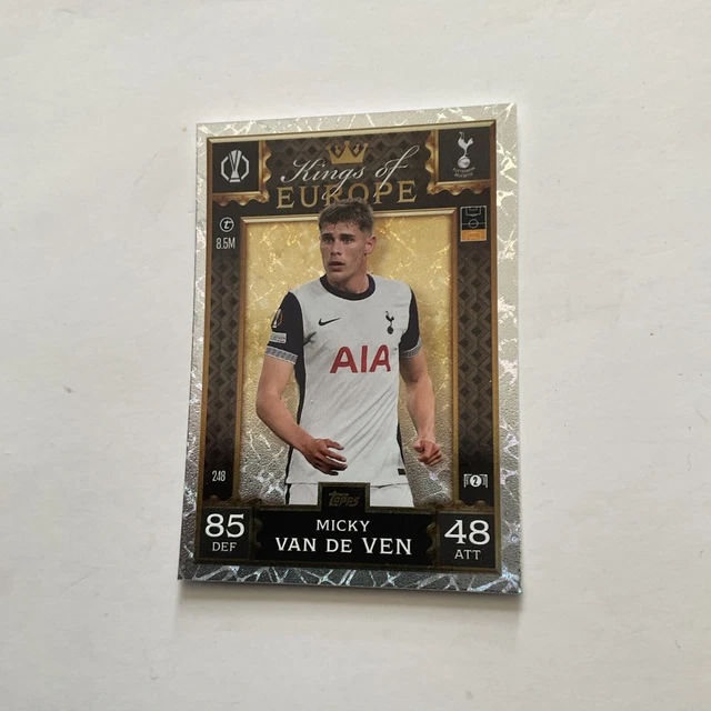 TOPPS MATCH ATTACK extra 2025 Micky Van De Ven Kings of Europe No 248 ...