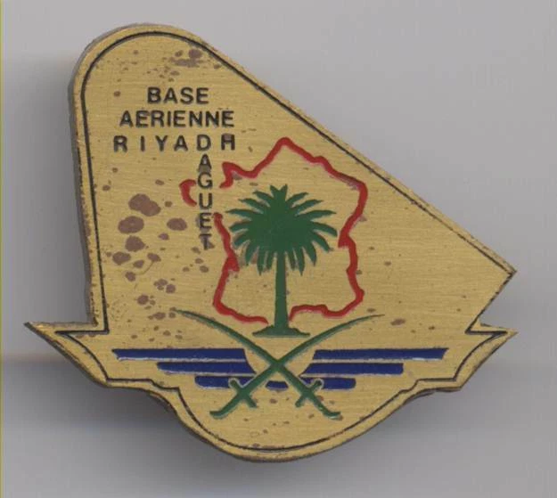INSIGNE BASE AÉRIENNE RIYADH fab. locale EUR 35,00 - PicClick FR