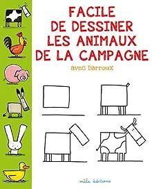 FACILE DE DESSINER les animaux de la campagne avec Barroux | Livre ...