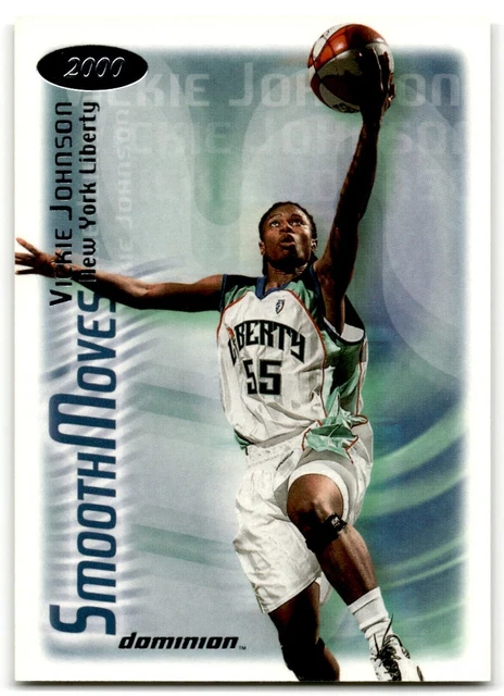 2000-01 SKYBOX DOMINION WNBA Smooth Moves Vickie Johnson New York ...
