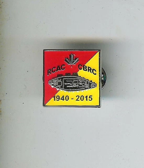 OBSOLETE MODERN ROYAL Canadian Armoured Corps 75th Anniversary Pin $5. ...