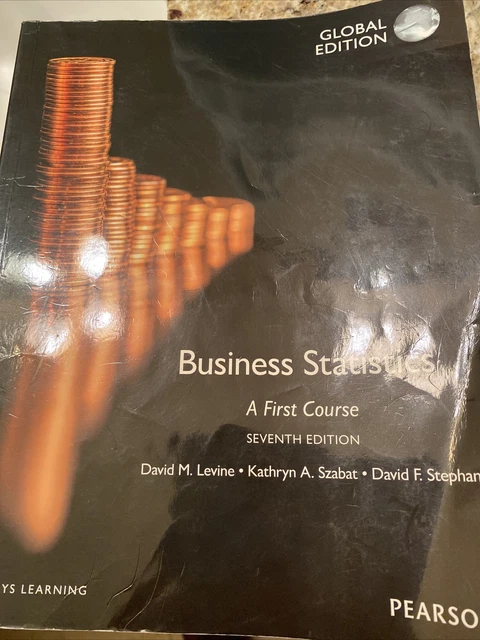 BUSINESS STATISTICS : A First Course, Global Edition Paperback $27.99 ...