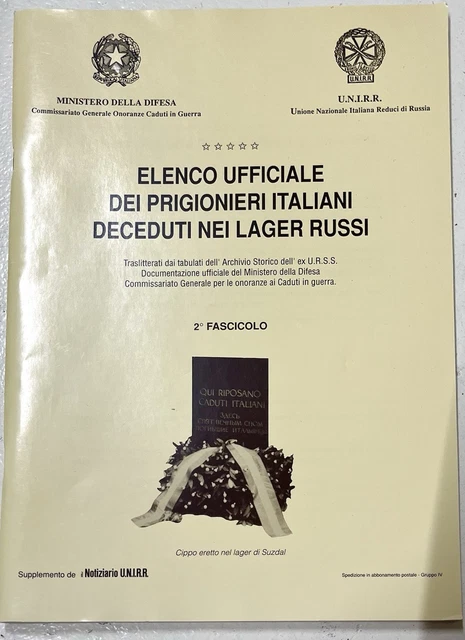 ELENCO UFFICIALE DEI prigionieri italiani deceduti nei lager russi * 2 ...