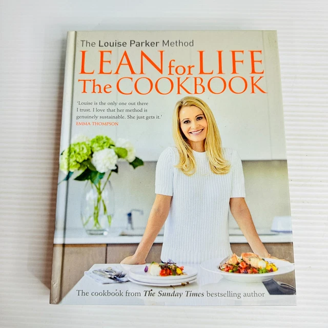LEAN FOR LIFE Cookbook The Louise Parker Method Cook Book Recipes ...