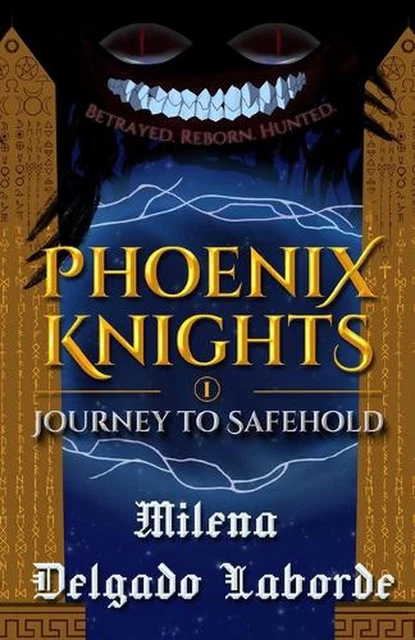 PHOENIX KNIGHTS: JOURNEY to Safehold by Milena Delgado Laborde Paperback Book $38.54 - PicClick CA