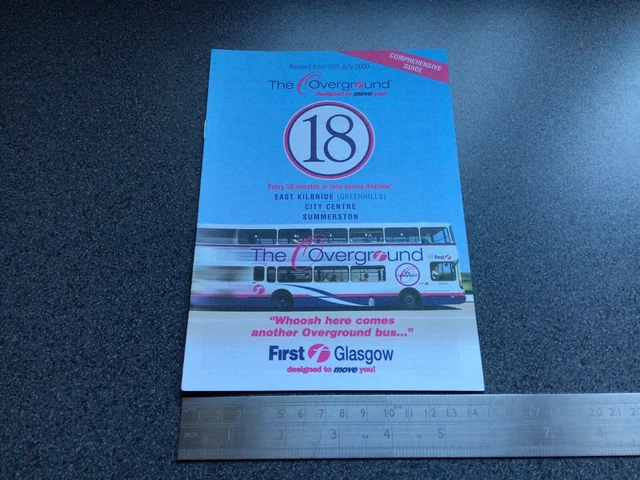 FIRST GLASGOW SCOTTISH Bus Group Route 18 Timetable July 2000 East ...