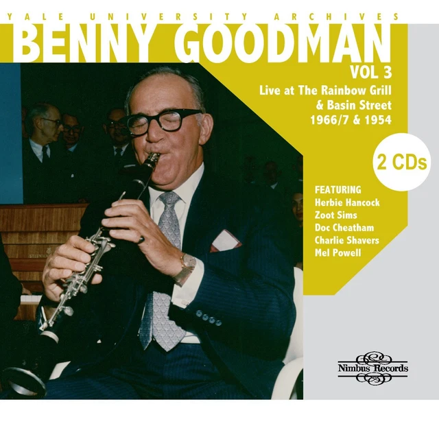 BENNY GOODMAN - The Yale University Archives, Volume 3, Goodman ...