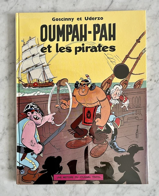 OUMPAH-PAH ET LES PIRATES : SUBLIME ET RARISSIME 2b CRAQUANTE NEUVE ...