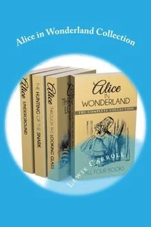 ALICE IN WONDERLAND Collection: All Four Books de Carroll,... | Livre ...