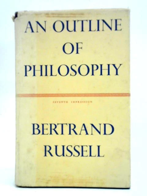 AN OUTLINE OF Philosophy (Bertrand Russell - 1956) (ID:02002) EUR 19,91 ...