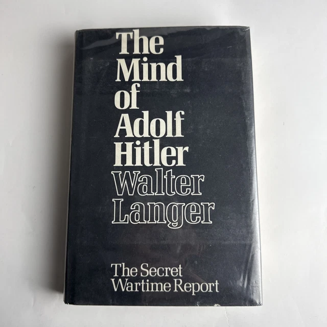 THE MIND OF Adolf Hitler by Walter Langer 1973 Secret Wartime Report ...