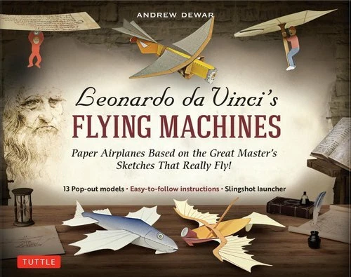 LEONARDO DA VINCI'S Flying Machines Kit Paper Airplanes Based o ...