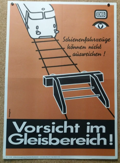 PLAKAT DB DEUTSCHE Bundesbahn Vorsicht im Gleisbereich ! Bahn 1983 ...