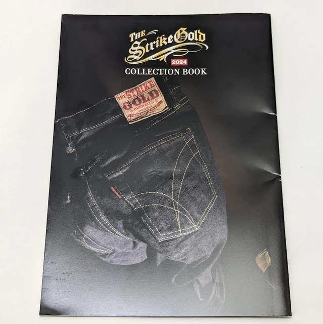 THE STRIKE GOLD 2024 Collection Book Catalog Japanese Selvedge Denim ...